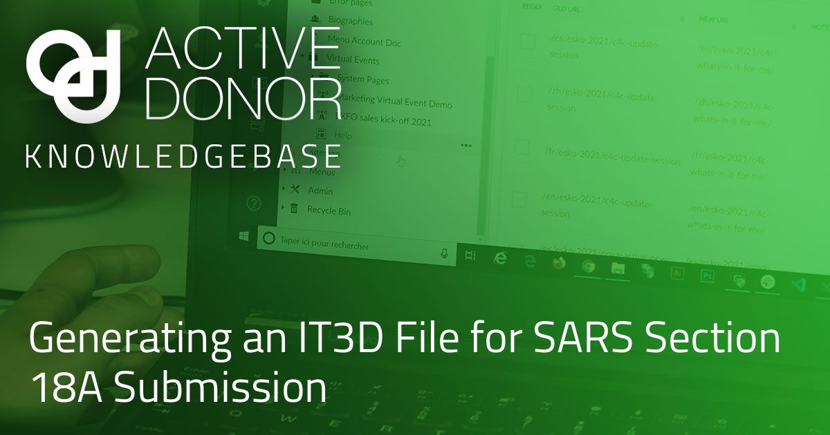 Submitting & Generating an IT3D File for SARS Section 18A Submission ...