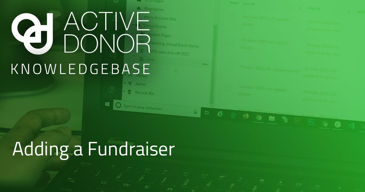 Adding a Fundraiser – ActiveDonor Help