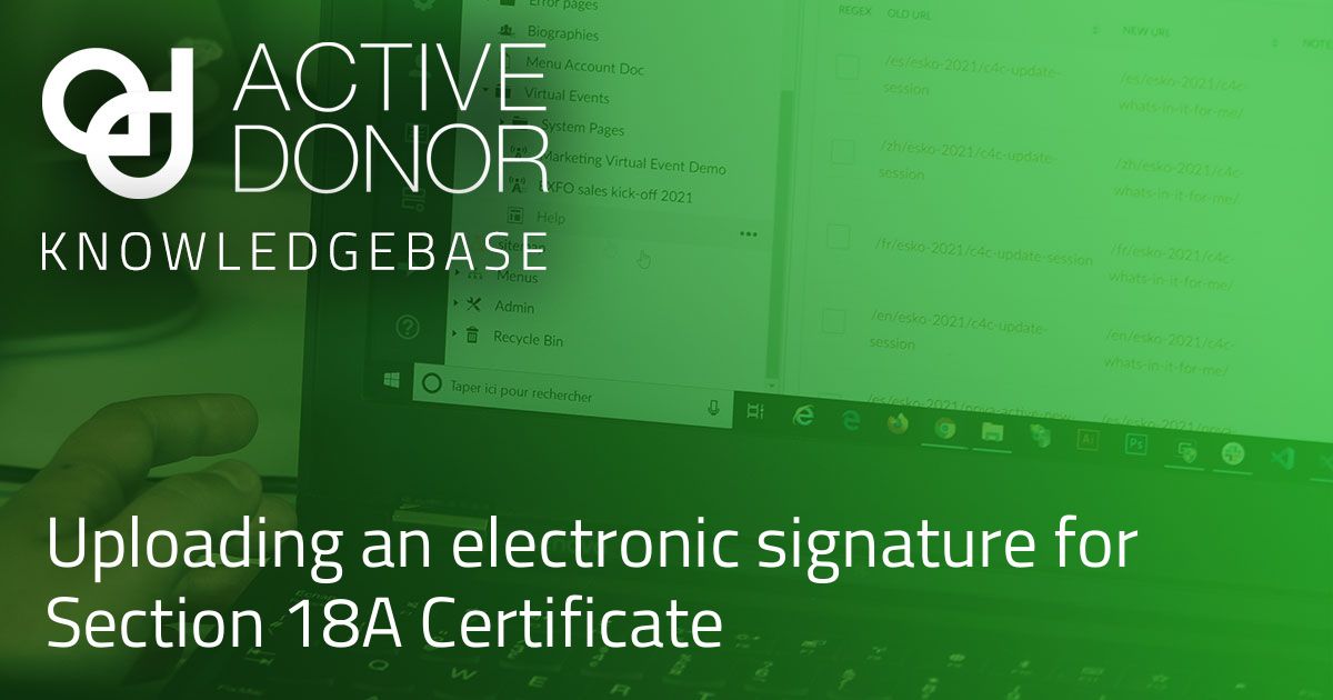 Uploading an electronic signature for Section 18A Certificate ...
